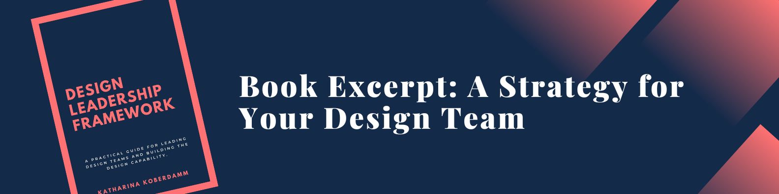 Design Leadership Framework – Katharina Koberdamm